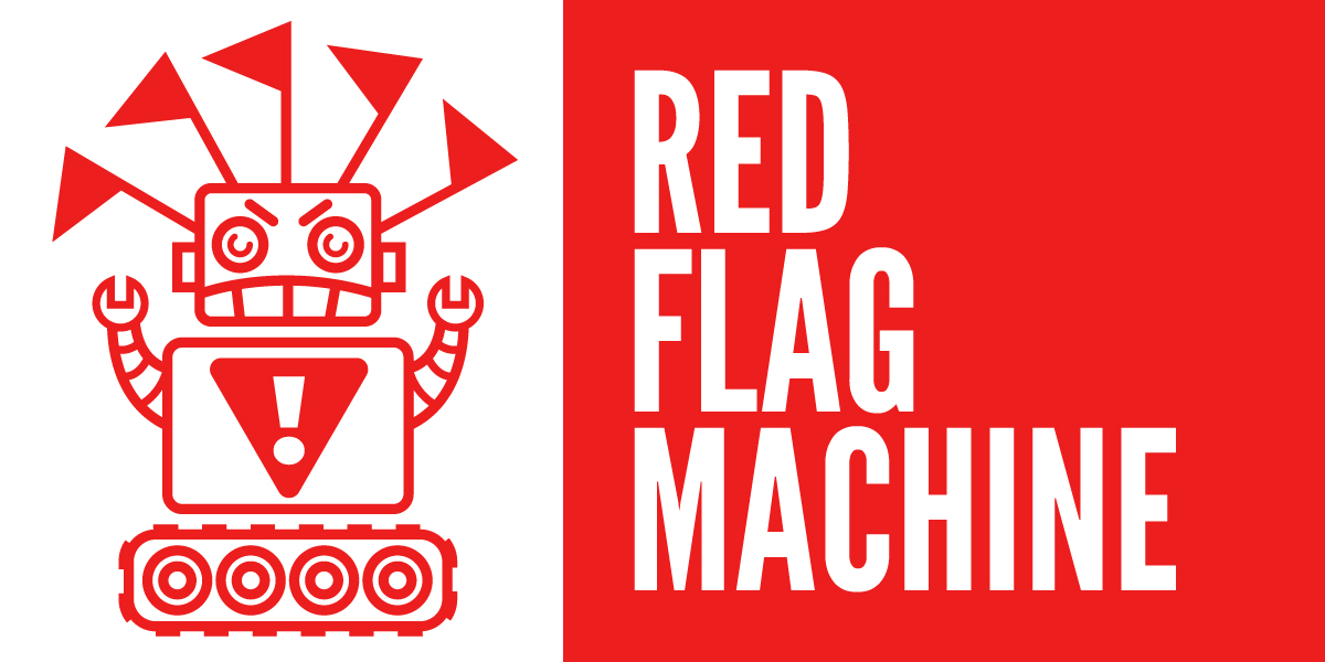 Red Flag Machine
